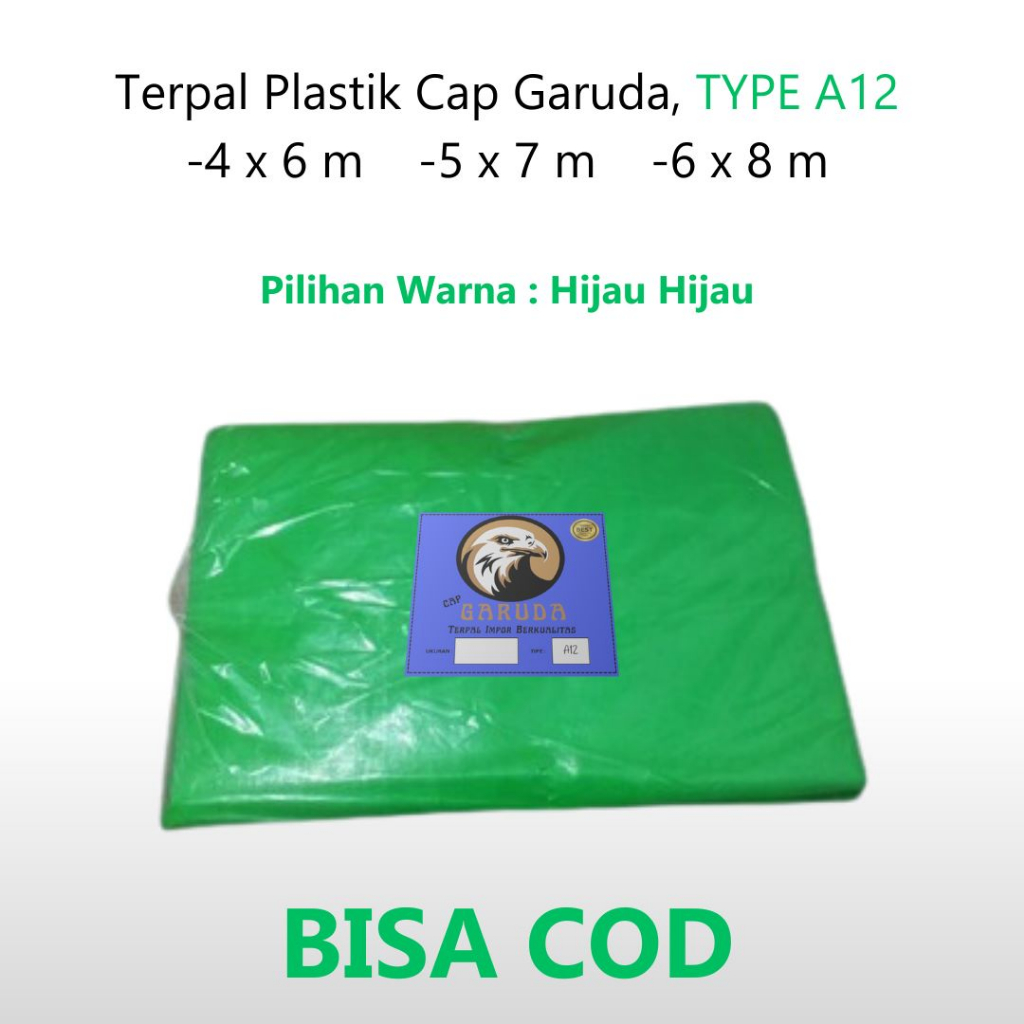 Jual TERPAL PLASTIK CAP GARUDA SUPER SUPER TEBAL A12 UKURAN 5X7 M HIJAU ...