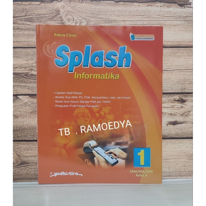 Jual Buku Splash Informatika SMA/MA/SMK kelas X Kurikulum Merdeka Yudhistira | Shopee Indonesia