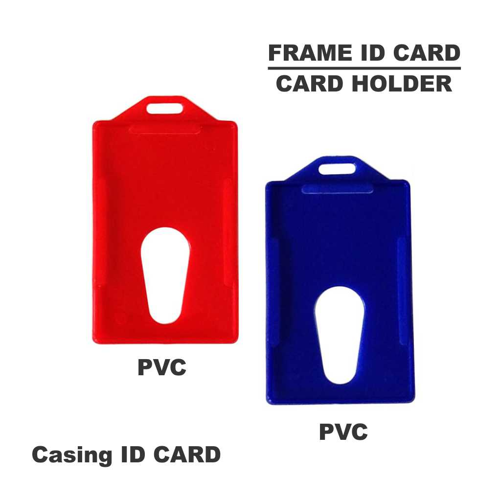 Jual ID CARD FRAME HOLDER TEMPAT KARTU PVC | Shopee Indonesia