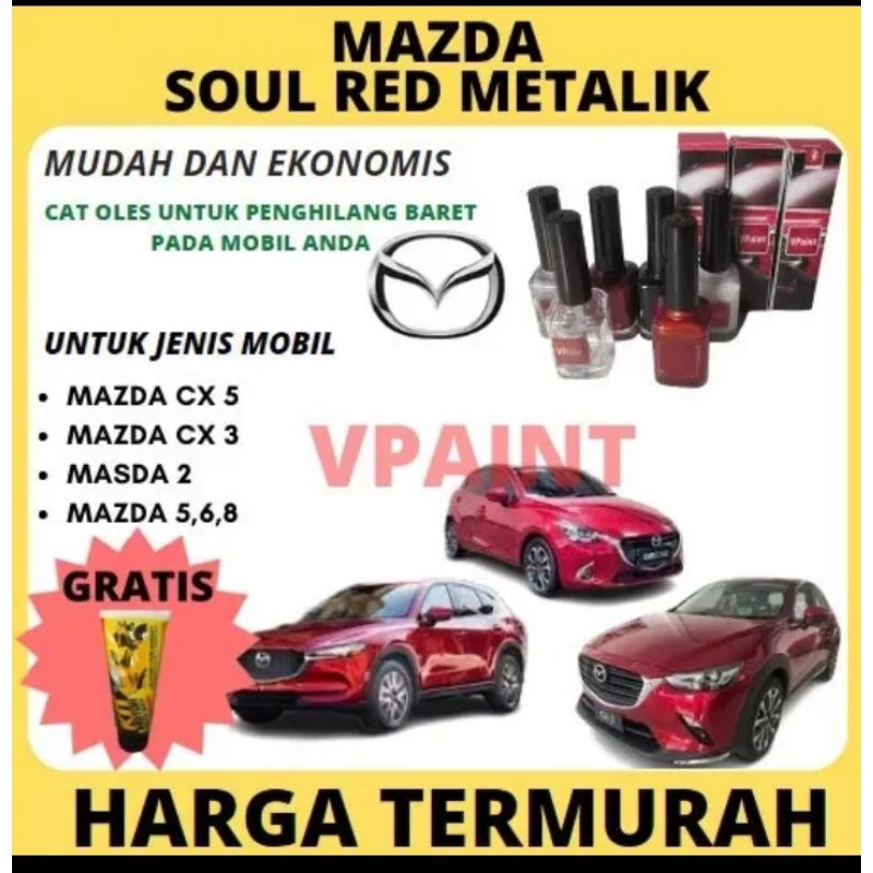 Jual CAT MOBIL MAZDA MERAH METALLIC OLES PENGHILANG BARET MOBIL MAZDA ...
