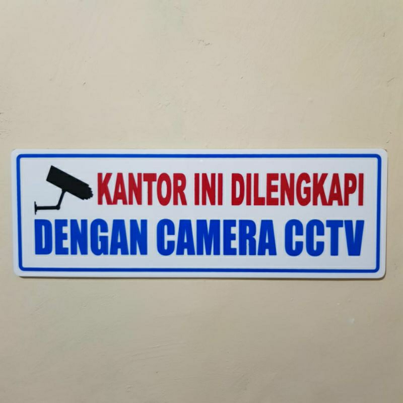 Jual Akrilik sign label peringatan KANTOR INI DILENGKAPI DENGAN CAMERA ...