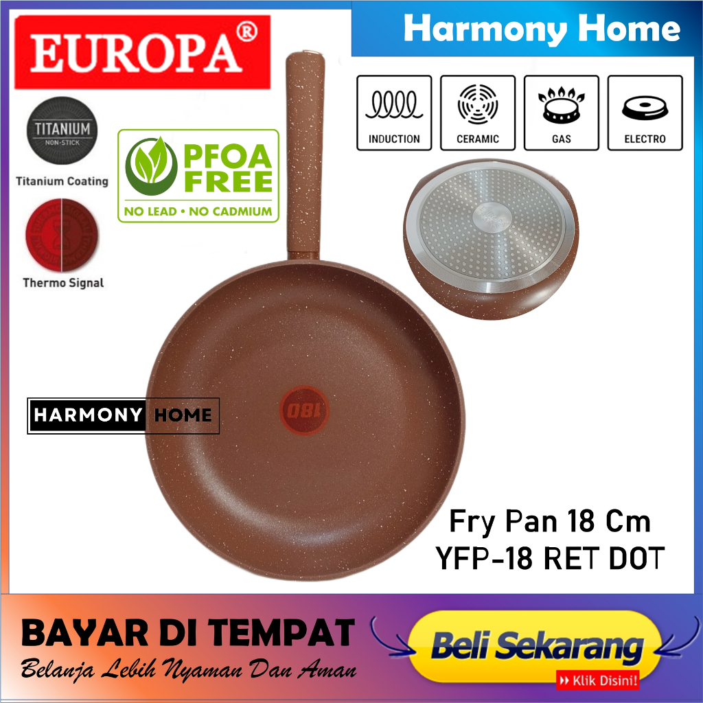Jual EUROPA Cookware Frying Pan 18 cm YFP-18 Cm Wajan Penggorengan Anti ...