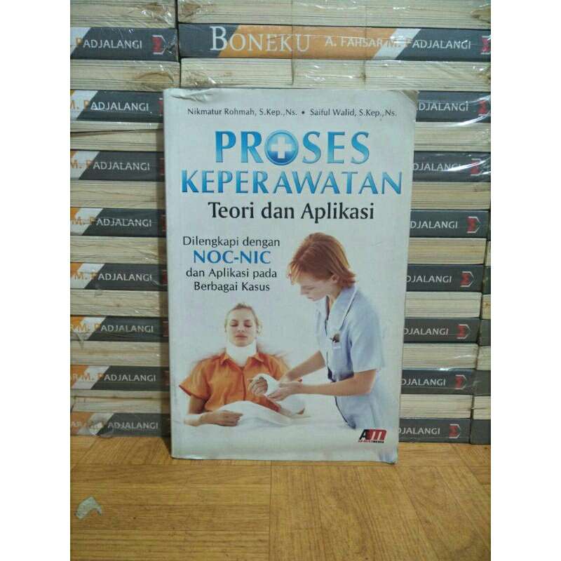 Jual BUKU ORI - PROSES KEPERAWATAN TEORI DAN APLIKASI | Shopee Indonesia