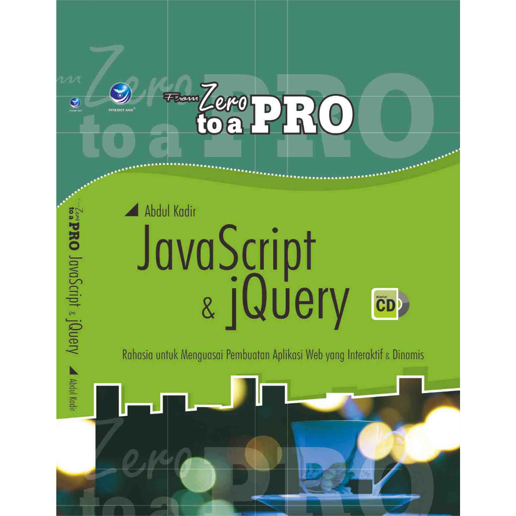 Jual From Zero To A Pro: Java Script Dan jQuery, Rahasia Untuk ...