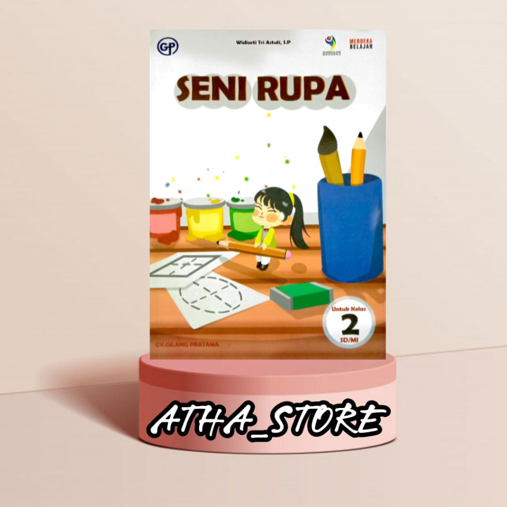 Jual BUKU SENI RUPA KELAS 2 KURIKULUM PENGGERAK-MERDEKA SD/MI PENERBIT: GILANG PRATAMA | Shopee ...