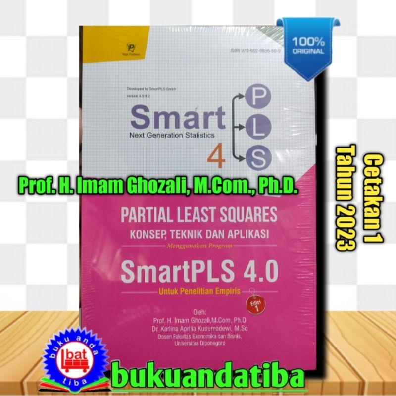 Jual PARTIAL LEAST SQUARE KONSEP, TEKNIK DAN APLIKASI dengan Smartpls 4.0 - Imam Ghozali ...