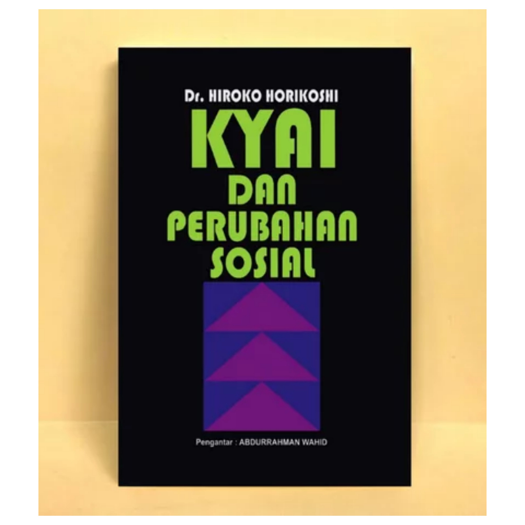 Jual Buku Kajian tentang Pesantren : Kyai dan Perubahan Sosial - Hiroko Horikoshi - NR | Shopee ...