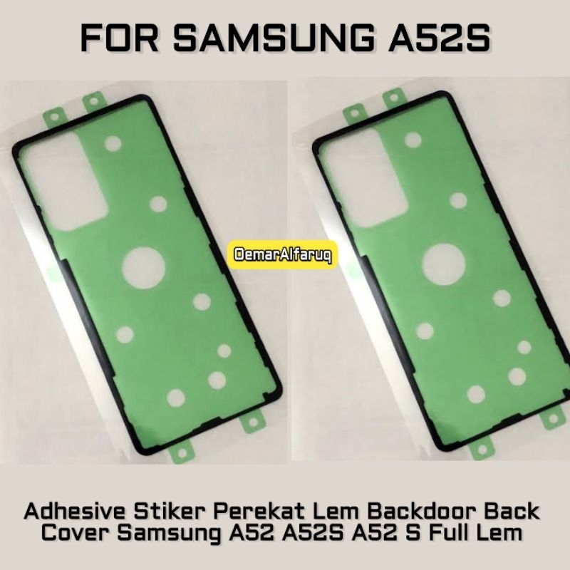 Jual Adhesive Stiker Perekat Lem Backdoor Back Cover Samsung A52 A52S ...