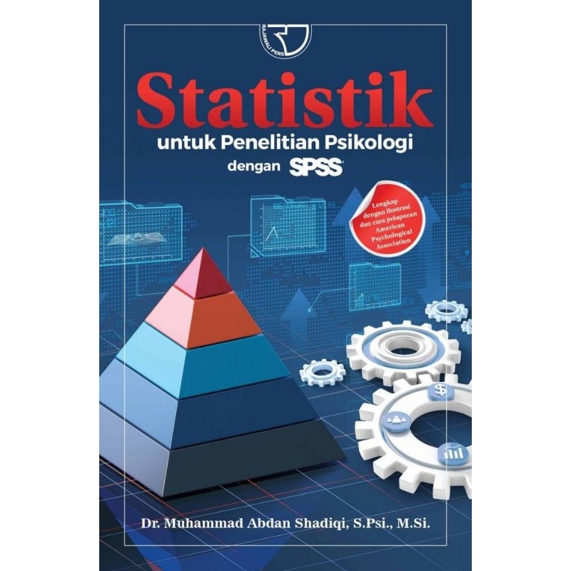 Jual BUKU ORIGINAL Statistik untuk Penelitian Psikologi dengan SPSS (Lengkap dengan Ilustrasi ...