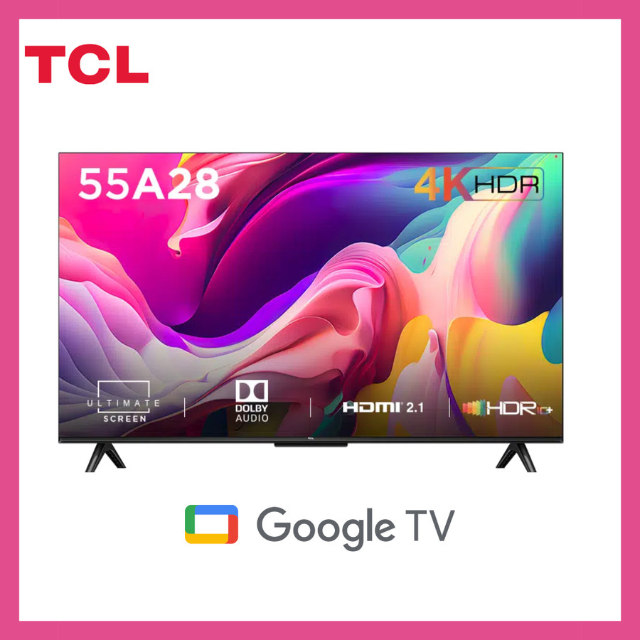 Jual TCL 55A28 Led Tv 55 Inch Uhd Smart 4k Google TV | Shopee Indonesia