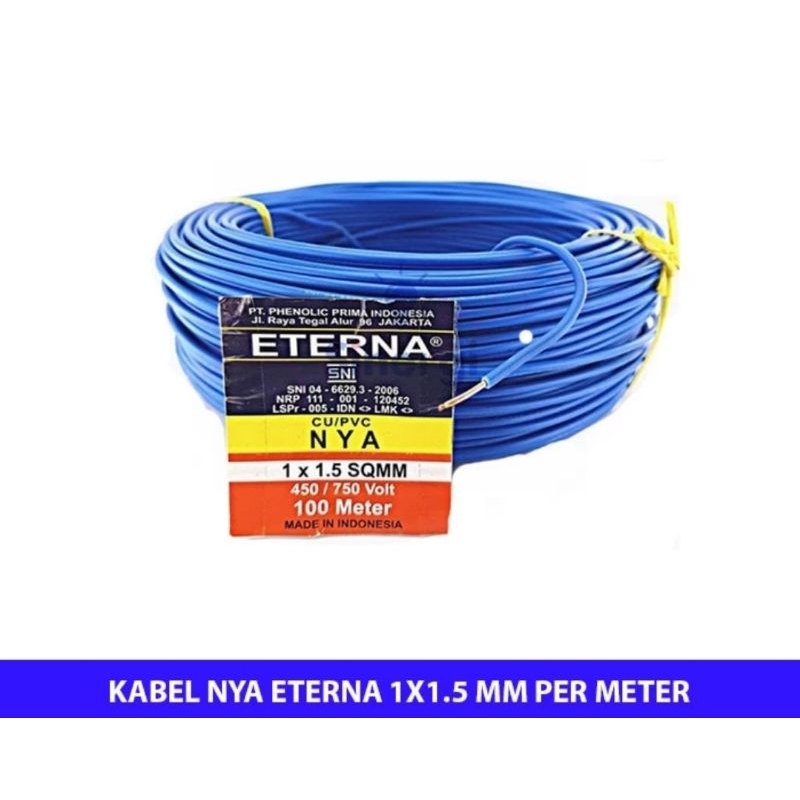 Jual Kabel Tunggal Listrik Isi 1 Kawat ETERNA NYA 1X1,5 Harga Per Meter | Shopee Indonesia
