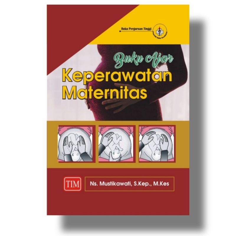 Jual BUKU AJAR KEPERAWATAN ASKEP MATERNITAS MUSTIKAWATI TAHUN 2022 | Shopee Indonesia