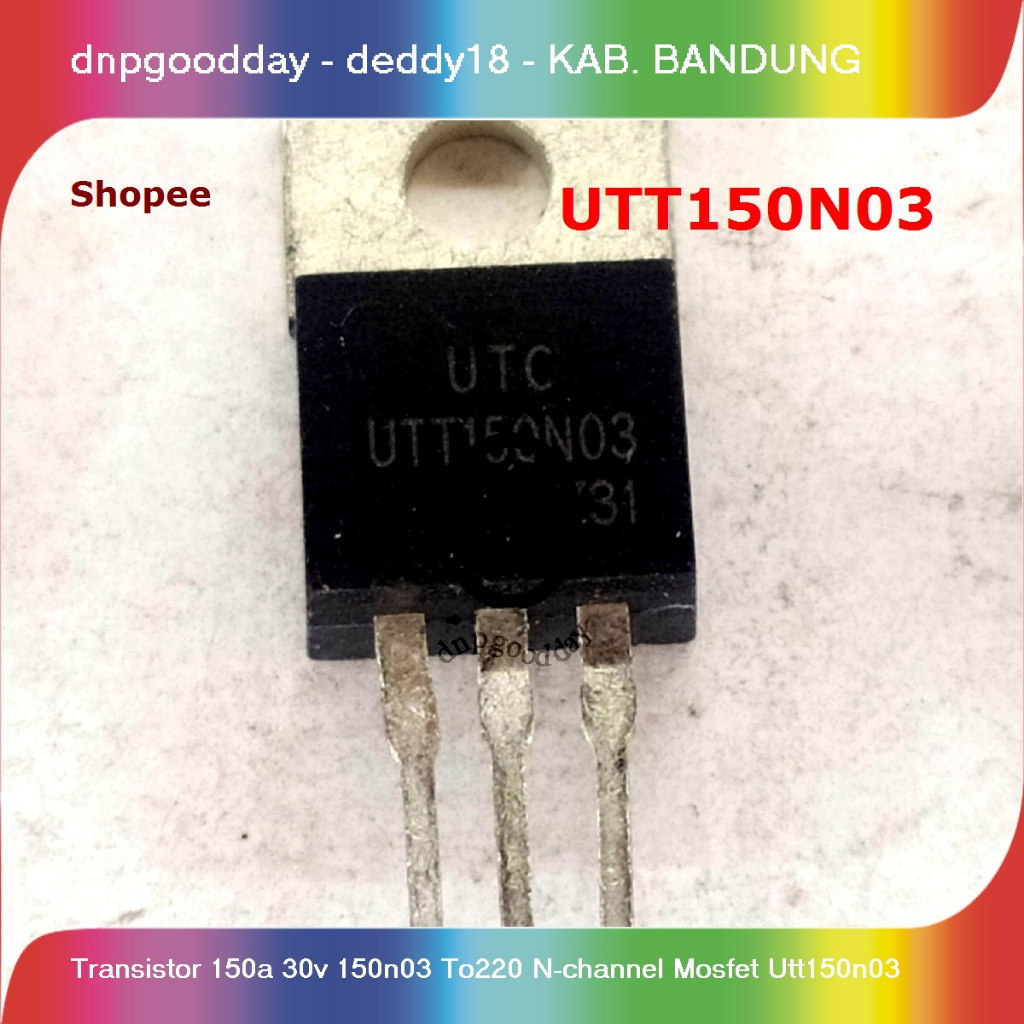 Jual transistor 150a 30v 150n03 to220 n-channel mosfet utt150n03 ...