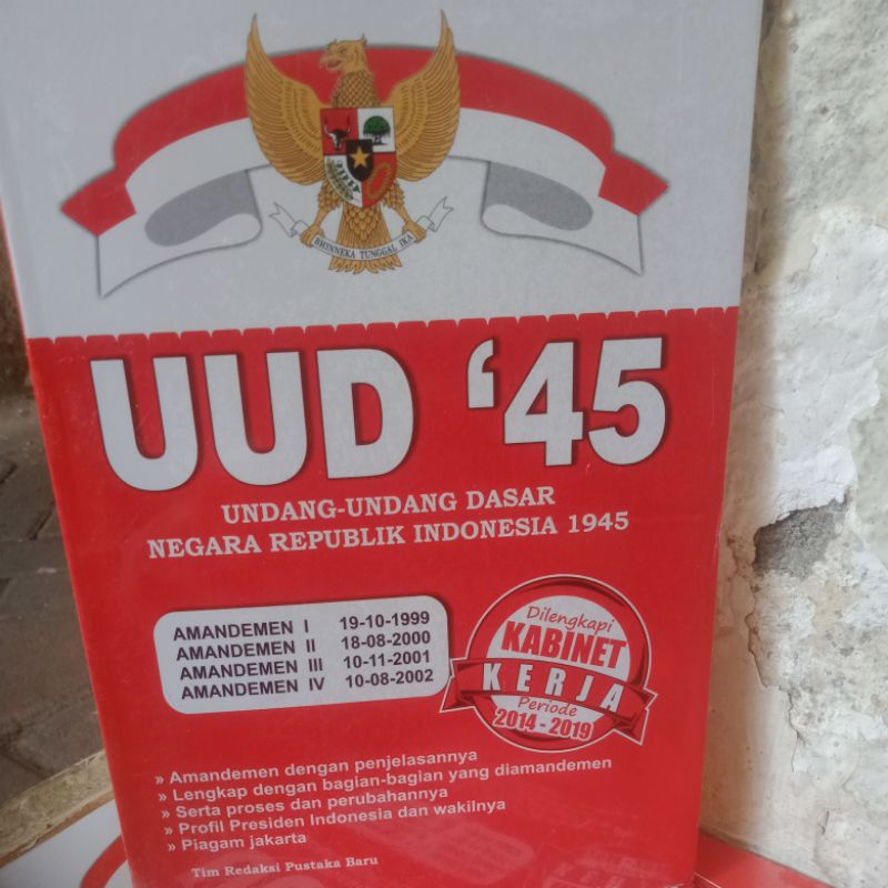 Jual Uud 45 Undang Undang Dasar Negara Republik Indonesia 1945 Dilengkapi Kabinet Kerja Periode 