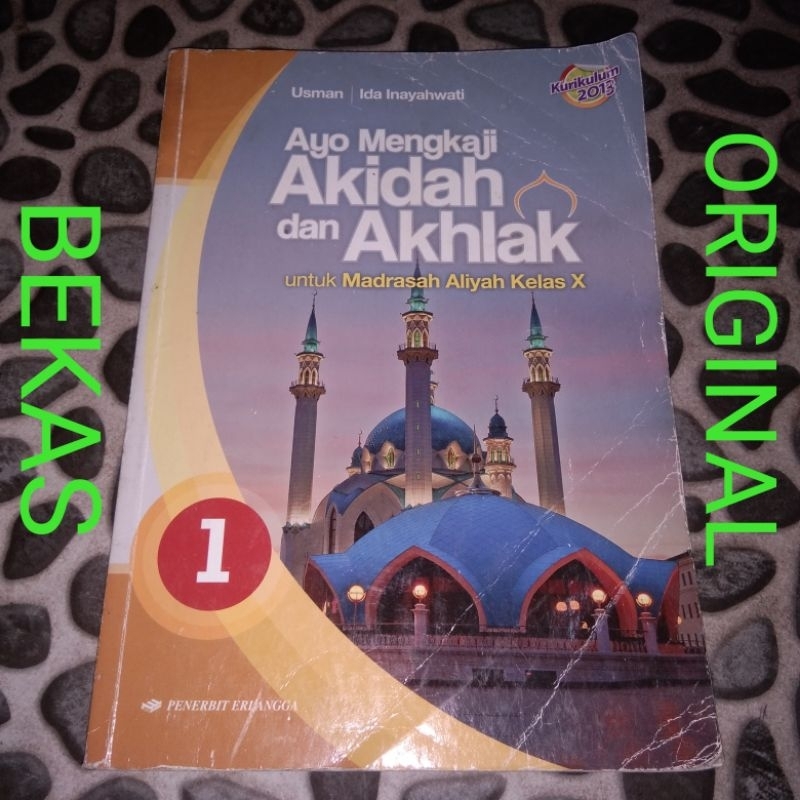 Jual Buku Ayo Mengkaji Akidah dan Akhlak Kelas 10 X 1 I SMA Penerbit Erlangga Kurikulum 2013 ...