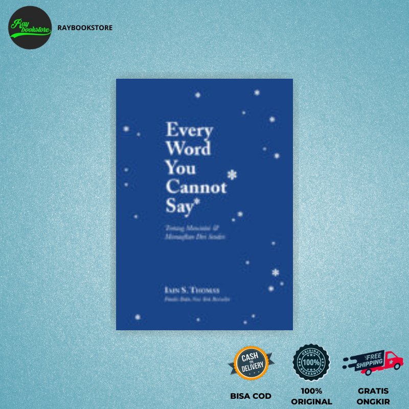 Jual Buku Every Word You Cannot Say - Iain S. Thomas - Rene Turos ...