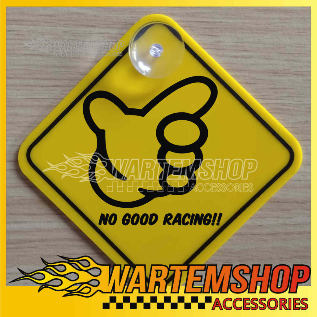 Jual CAR SIGN BOARD NO GOOD RACING | Shopee Indonesia