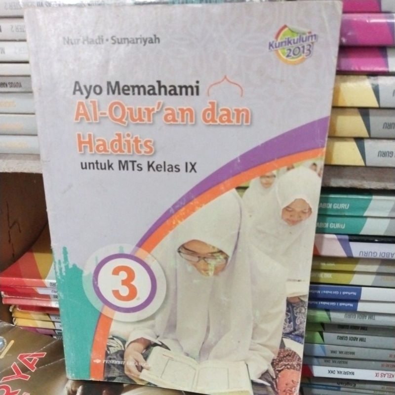 Jual Ayo memahami Al-qur'an Alquran dan hadis kelas IX 9 3 MTS kurikulum 2013 | Shopee Indonesia