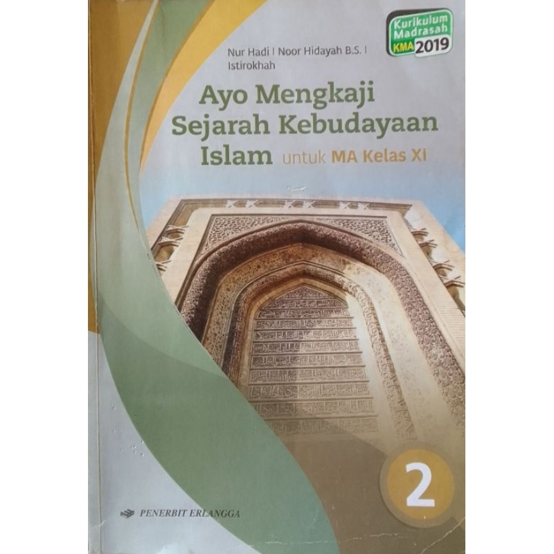 Jual SEJARAH KEBUDAYAAN ISLAM (SKI) KELAS 11 SMA/MA ERLANGGA | Shopee Indonesia