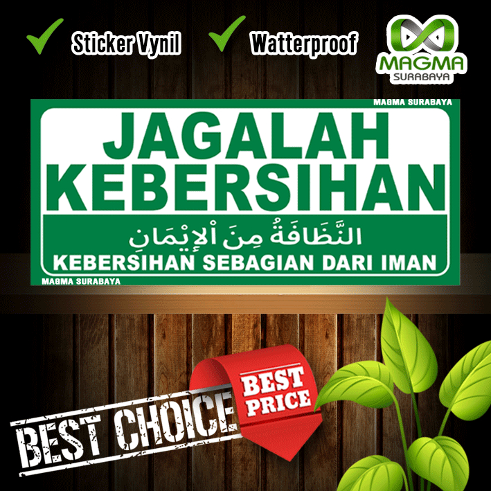 Jual Stiker JAGALAH KEBERSIHAN - KEBERSIHAN SEBAGIAN DARI IMAN | Shopee ...