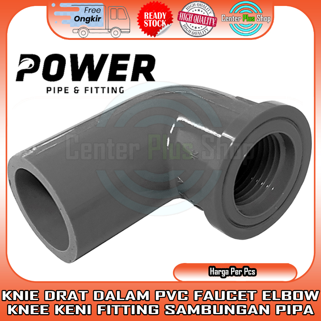 Jual KNIE DRAT DALAM PVC 1/2" 1/2"X3/4” 3/4" 1” FAUCET ELBOW AW KENI KNEE DERAT FAUCED IN INCI ...