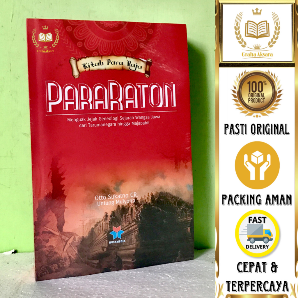 Jual Buku Pararaton (Kitab Para Raja) - Menguak Jejak Geneologi Sejarah ...