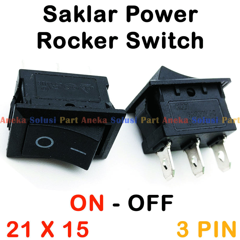 Jual Saklar Power Rocker Switch ON OFF 21mm x 15mm 3 PIN Kaki 6A 250VAC ...