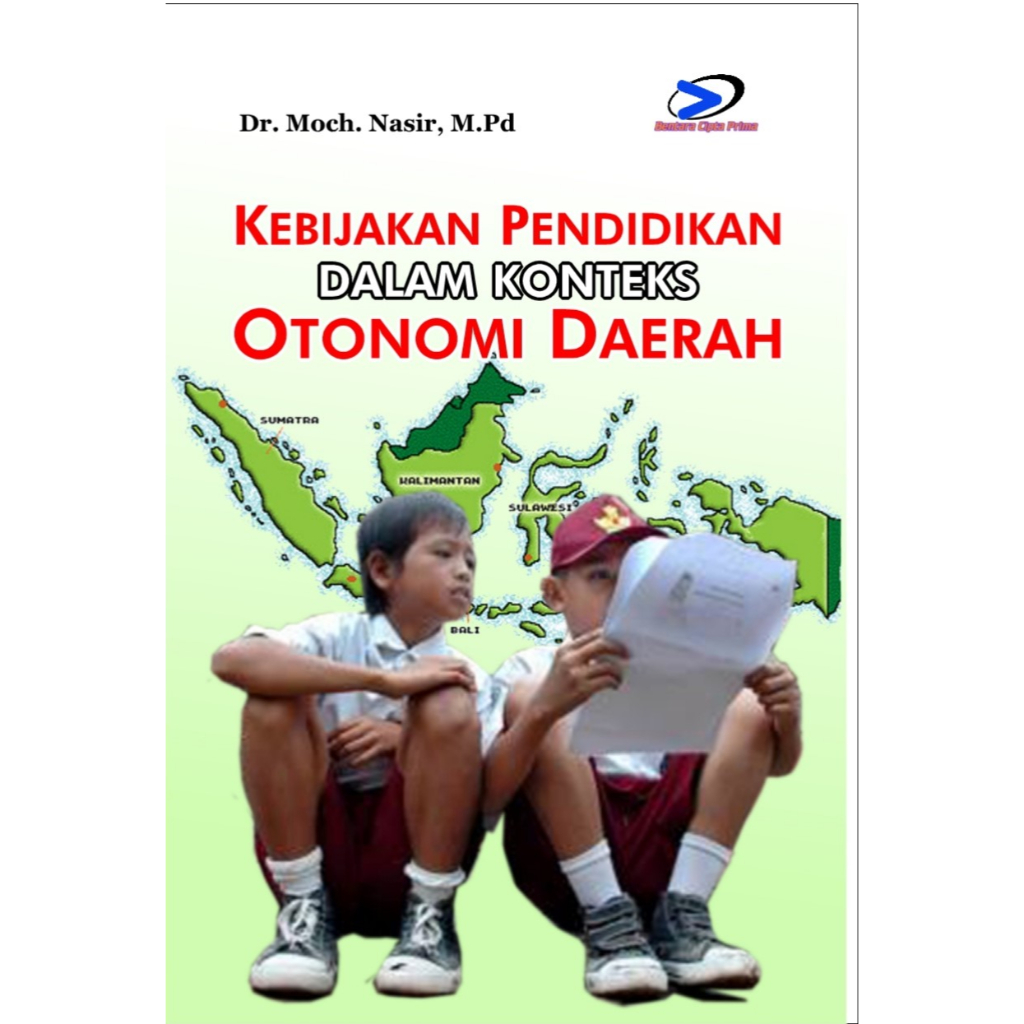 Jual Kebijakan Pendidikan dalam Konteks Otonomi Daerah | Shopee Indonesia Jual Kebijakan Pendidikan dalam Konteks Otonomi Daerah | Shopee Indonesia