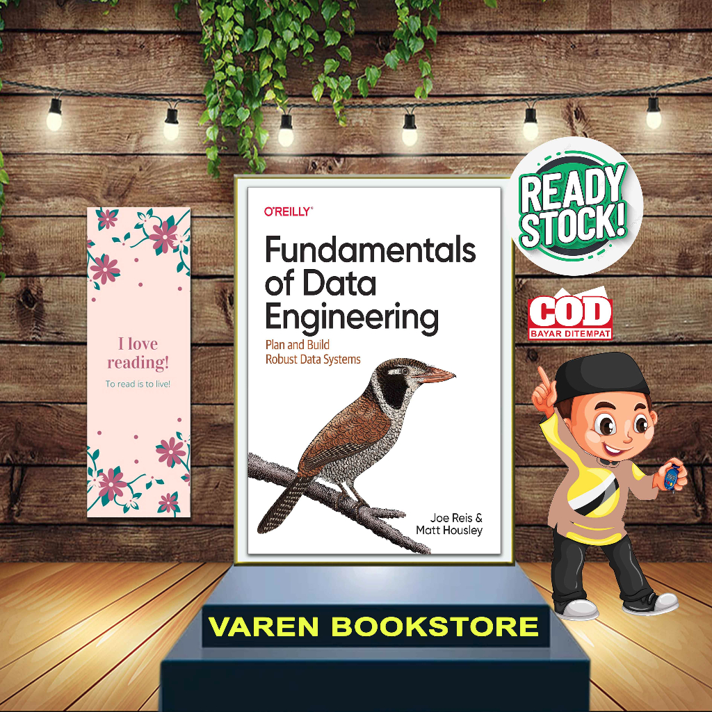 Jual Fundamentals of Data Engineering by Joe Reis (English) | Shopee ...