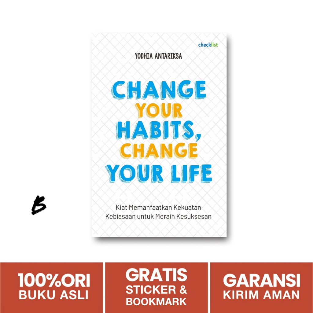 Jual Buku Change Your Habits, Change Your Life (Checklist) | Shopee ...