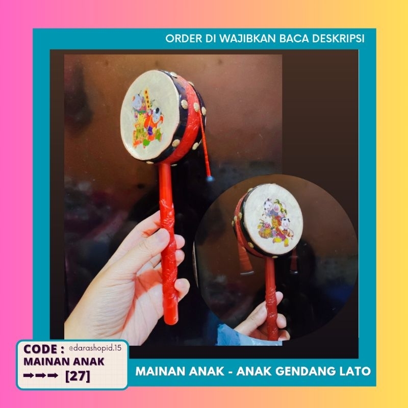 Jual [27] mainan anak rattle drum kentungan gendang latto | mainan anak ...
