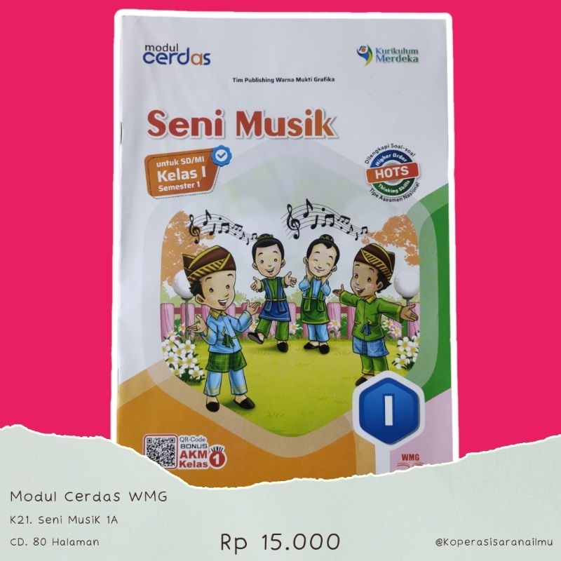Jual Modul Ajar Seni Musik Kelas 1 2 4 5 Semester 1 Kurikulum Merdeka SD/MI LKS Modul Cerdas ...