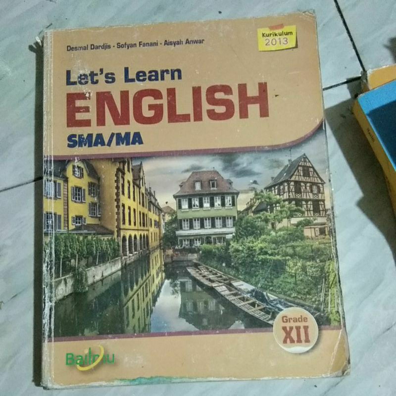 Jual LET'S LEARN ENGLISH KELAS 3/12 SMA K13 PENERBIT BAILMU | Shopee Indonesia
