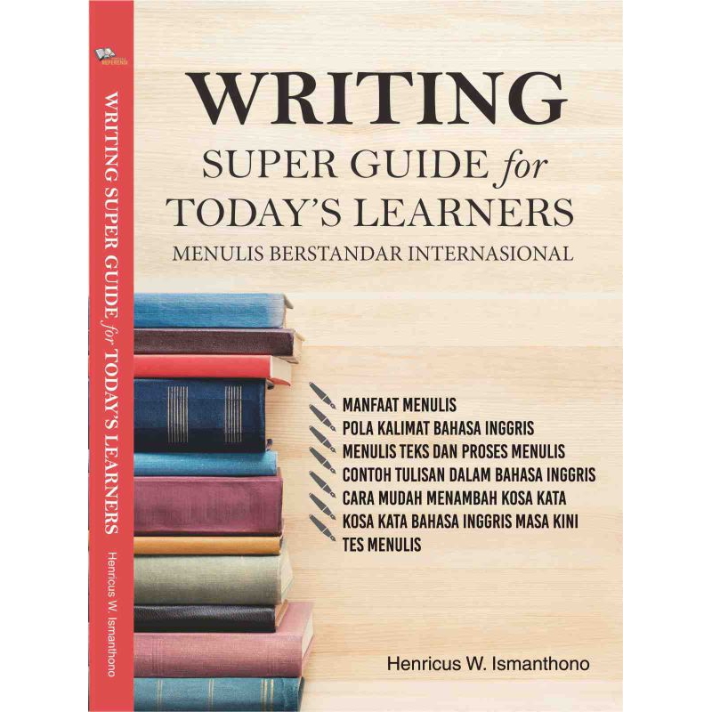 Jual Writing Super Guide For Todays Learners, Menulis Berstandar ...