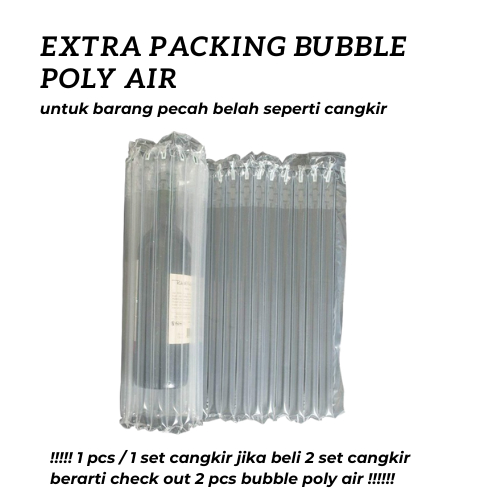 Jual WAJIB EXTRA PACKING BUBBLE POLY AIR (1PCS UNTUK 1 SET CANGKIR ...