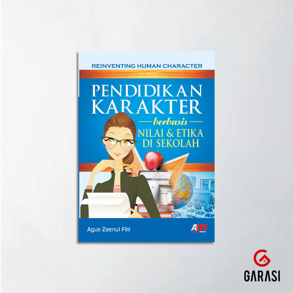 Jual Buku PENDIDIKAN KARAKTER BERBASIS NILAI DAN ETIKA DI SEKOLAH | Shopee Indonesia