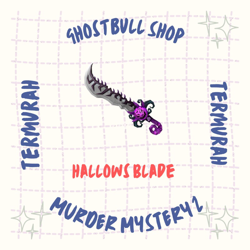 Jual Antivirus Hallows Blade MM2 Murder Myster 2 Roblox | Shopee Indonesia