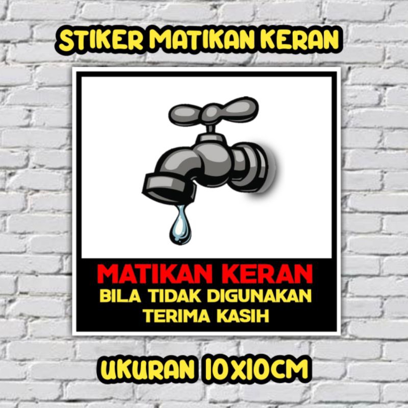 Jual stiker matikan keran air 10x10cm sticker | Shopee Indonesia