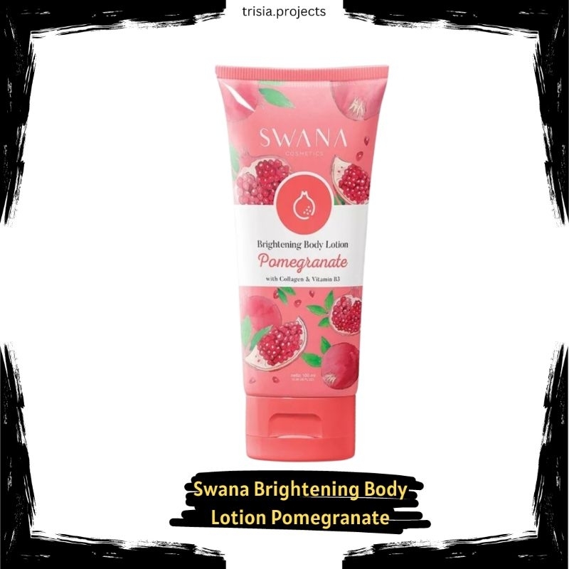 Jual Swana Brightening Body Lotion Pomegranate 100 ml | Shopee Indonesia