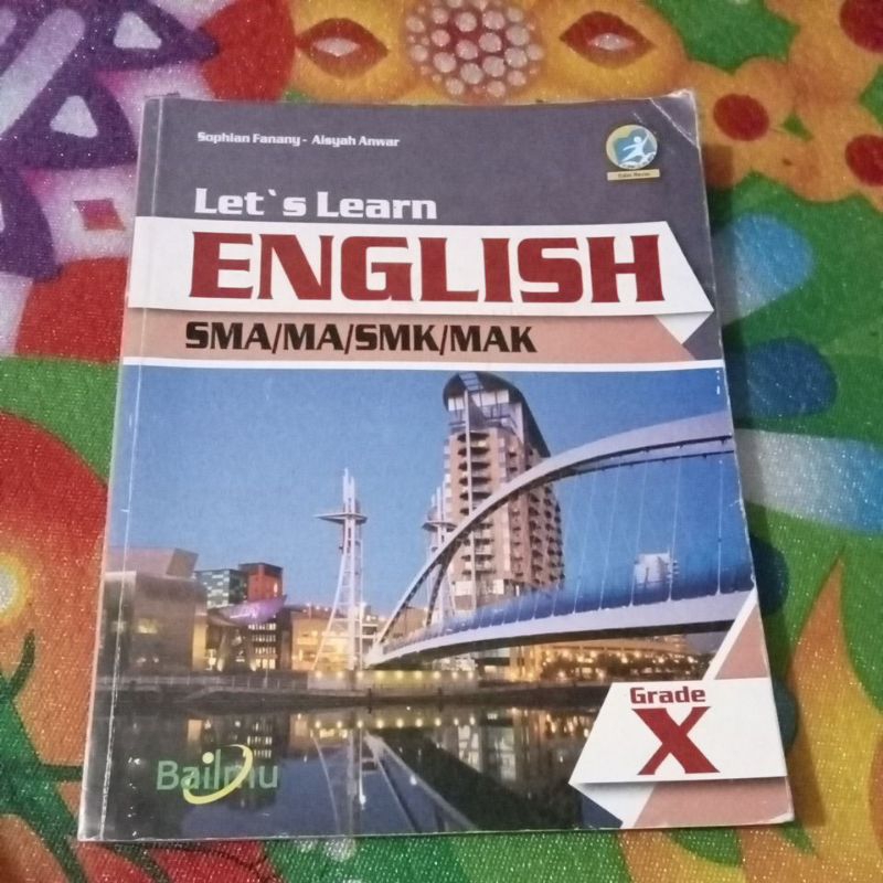 Jual BUKU LET'S LEARN ENGLISH KELAS 1 SMA PENERBIT BAILMU | Shopee Indonesia
