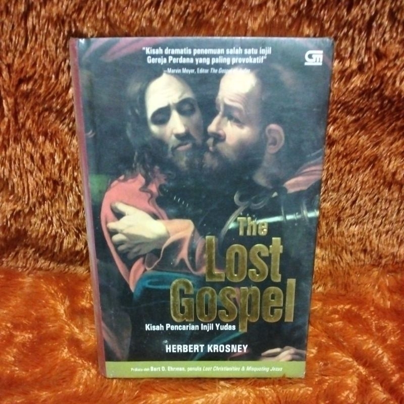 Jual buku the lost gospel - kisah pencarian injil yudas - herbert ...