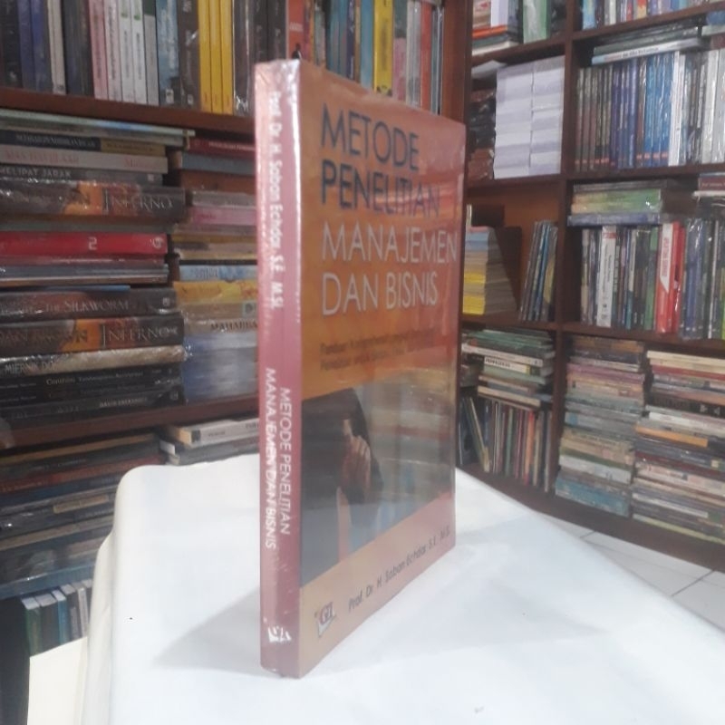 Jual Buku METODE PENELITIAN MANAJEMEN DAN BISNIS: Panduan Komprehensif Langkah demi Langkah ...
