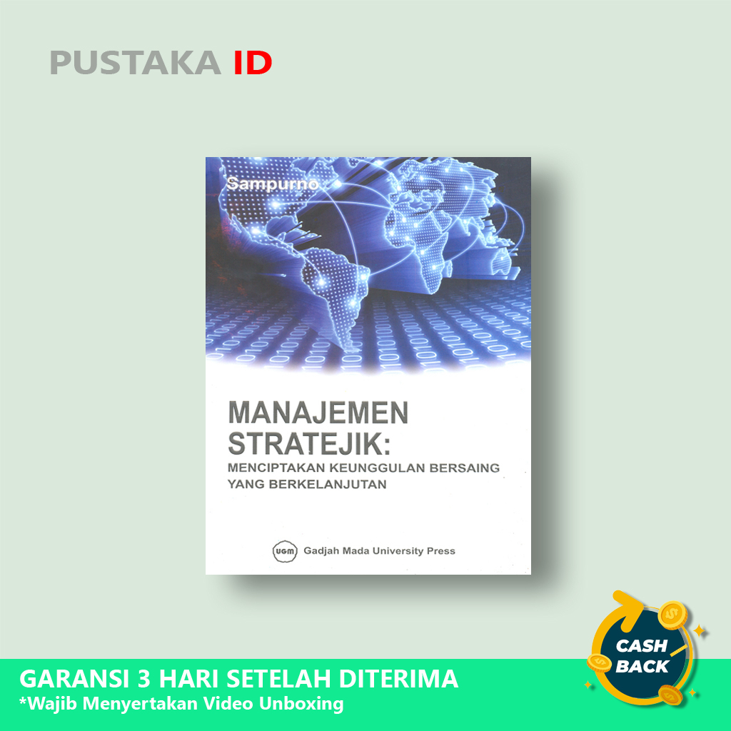 Jual Buku Manajemen Stratejik: Menciptakan Keunggulan Bersaing Yang Berkelanjutan - Original ...