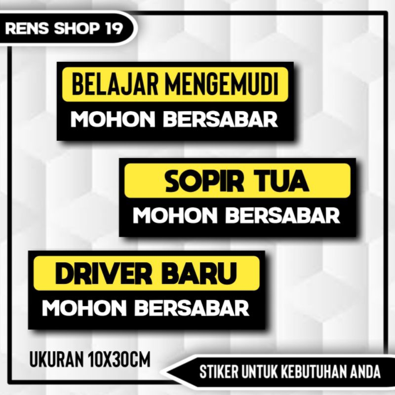 Jual stiker rambu mobil supir tua driver baru 10x30cm sticker rambu ...