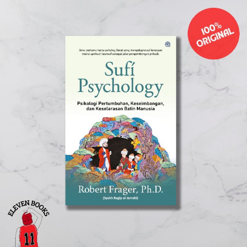 Jual Buku Original Sufi Psychology - Robert Frager, Ph.D. (Qaf ...