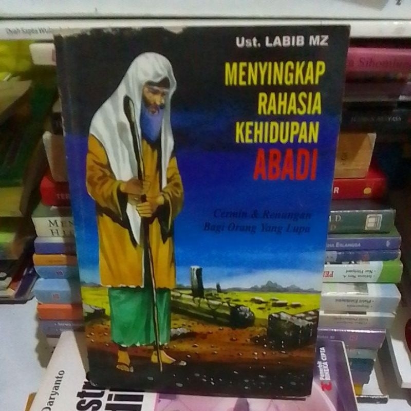 Jual Menyingkap Rahasia kehidupan ABADI ( cermin & renungan bagi orang ... Jual Menyingkap Rahasia kehidupan ABADI ( cermin & renungan bagi orang ...