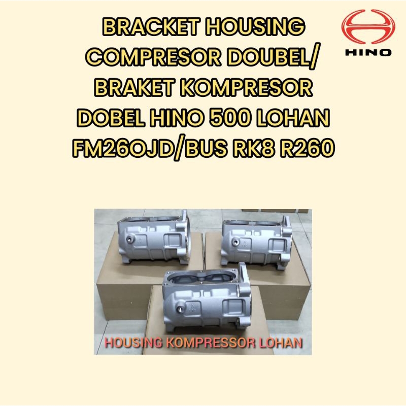 Jual HOUSING COMPRESOR DOUBEL/BRAKET KOMPRESOR DOBEL HINO 500 LOHAN ...