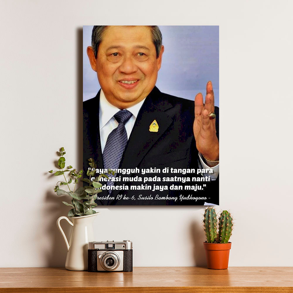 Jual Poster Quotes Tokoh Presiden RI ke 6 SBY Susilo Bambang Yudhoyono ...