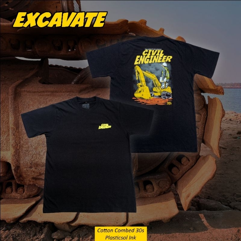 Jual Excavate | Kaos Teknik Sipil (Civil Engineering T-Shirt) | Shopee ...