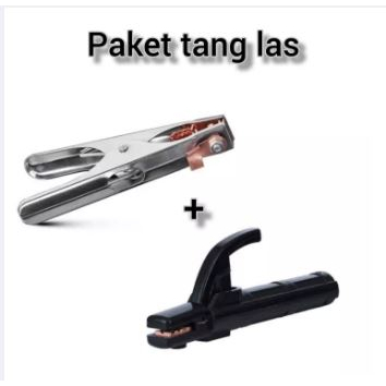 Jual PAKET MURAH SET tang las & tang masa Tang Las 200A 800A model Germany-Stang Las 200 Amp ...